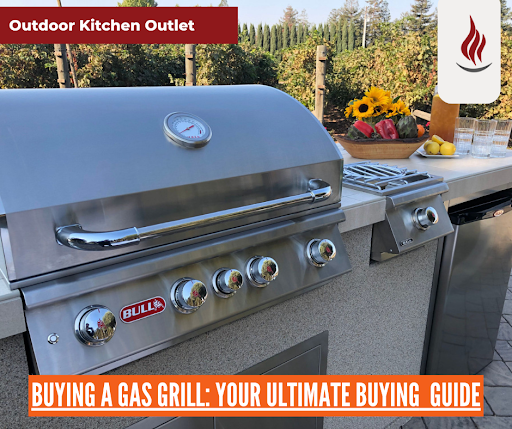 Buying A Gas Grill: Your Ultimate Buying Guide